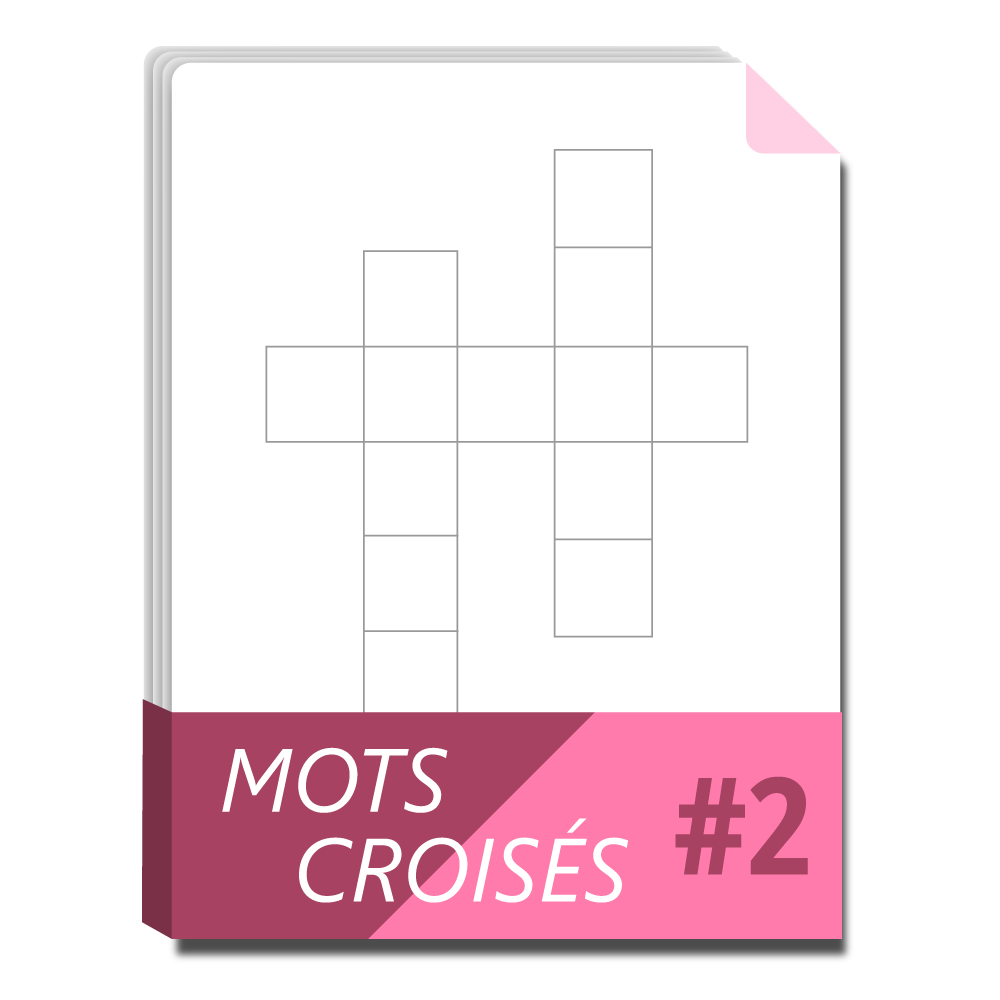 Mots Croisés - Paquet 2 (A1-C1) - Démarche FLE